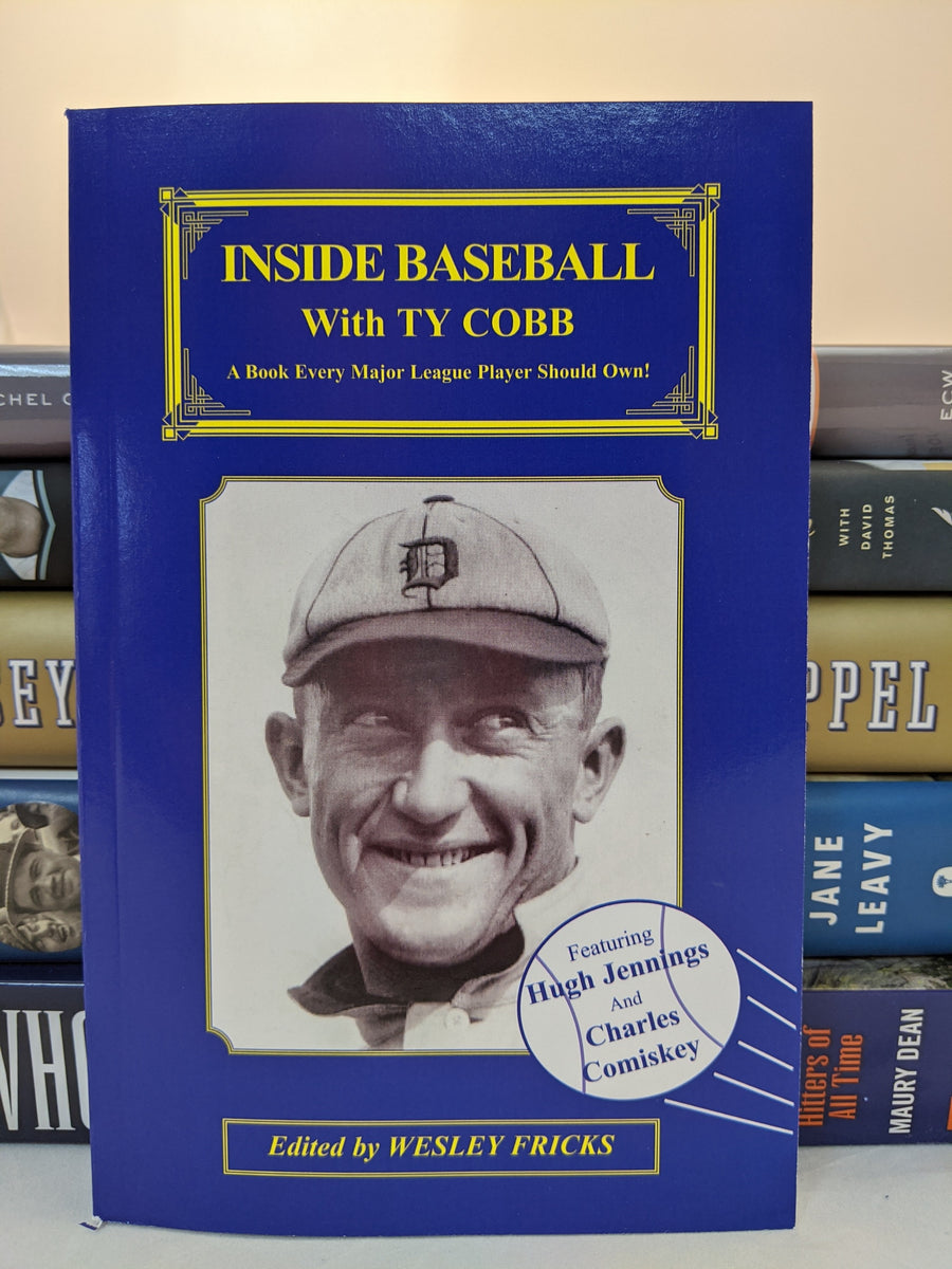 Inside Baseball With Ty Cobb Book – Ty Cobb Museum